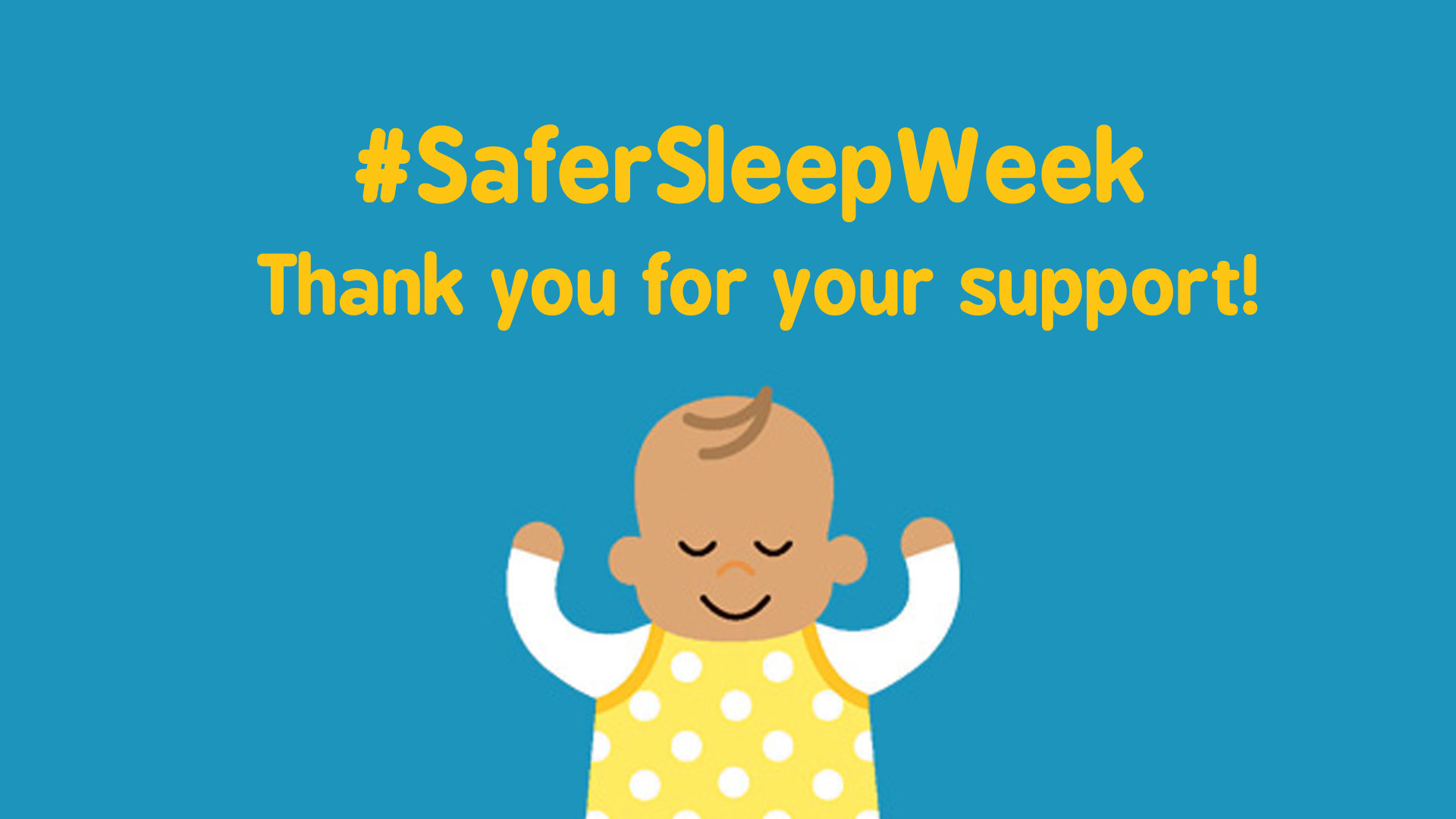 Safer Sleep Week 2017 was our biggest yet! | The Lullaby Trust